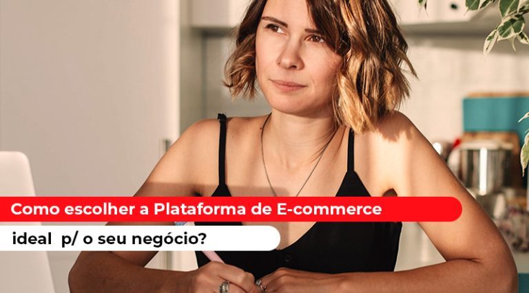 Como escolher a plataforma ideal para seu e-commerce? | Blog Irroba